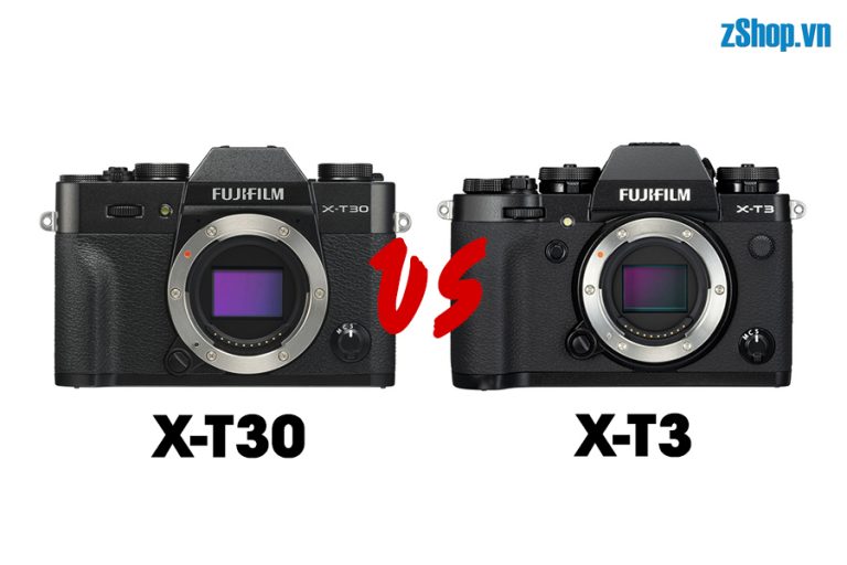 [So sánh Máy ảnh] Fujifilm X-T30 vs X-T3 | zShop.vn - Blogs các sản ...
